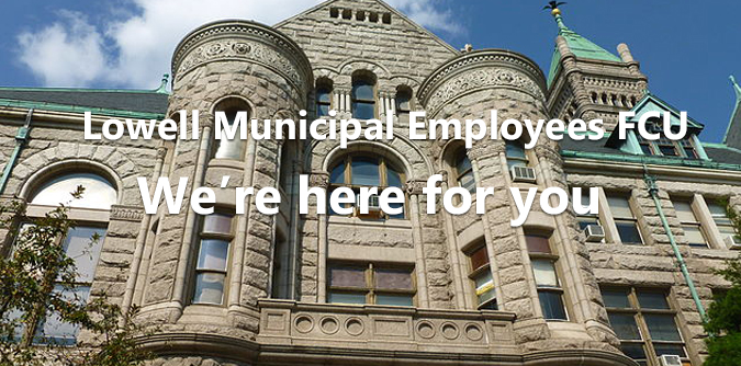 Lowell Municipal Employees Federal Credit Union